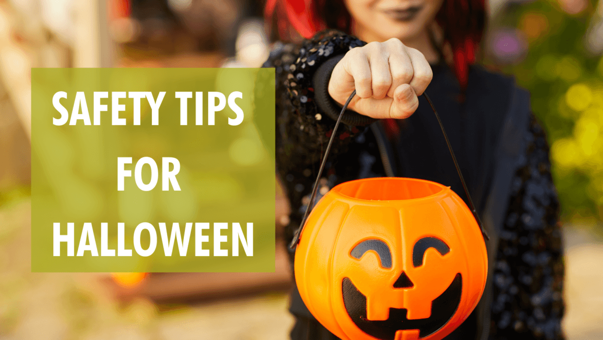 Safety tips for Halloween - Fidelis